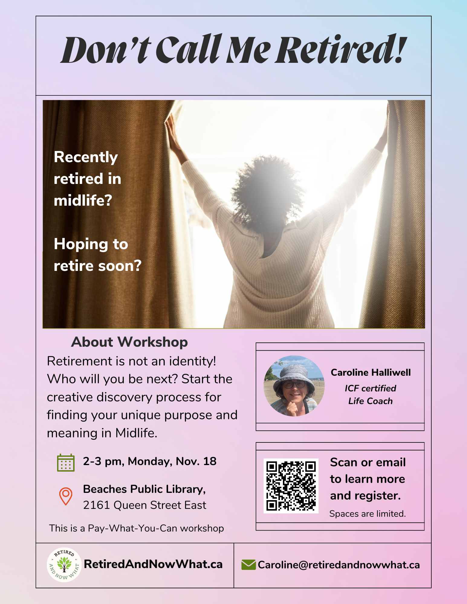 Workshop Notice – Retired, And Now What?